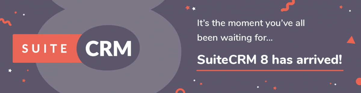 SuiteCRM 8 is here! - SuiteCRM