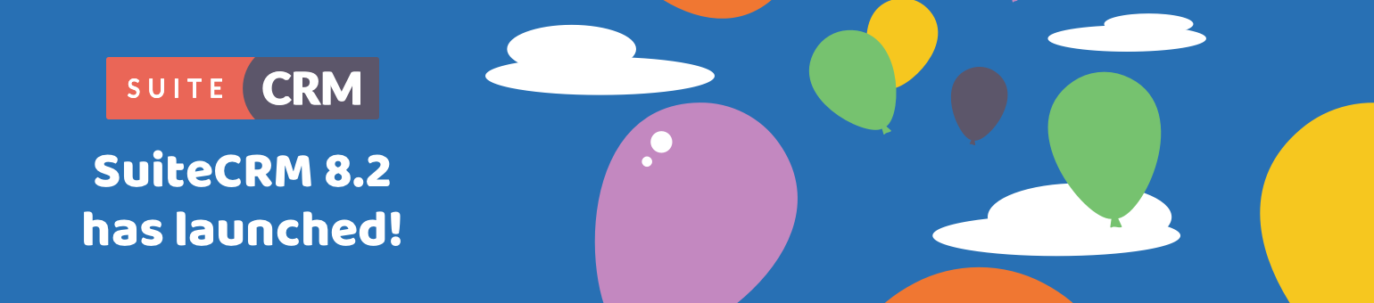 SuiteCRM 8.2 now available - SuiteCRM